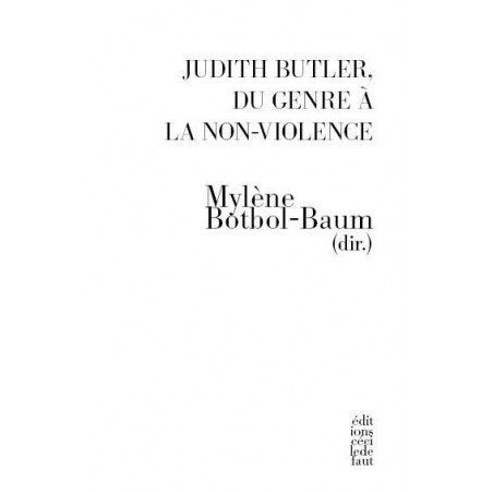 Judith Butler, du genre à la non-violence